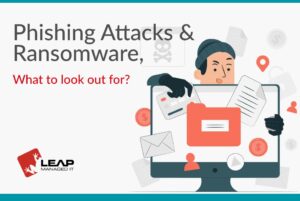 Phishing and Ransomware Prevention Solutions - LeapManagedIT
